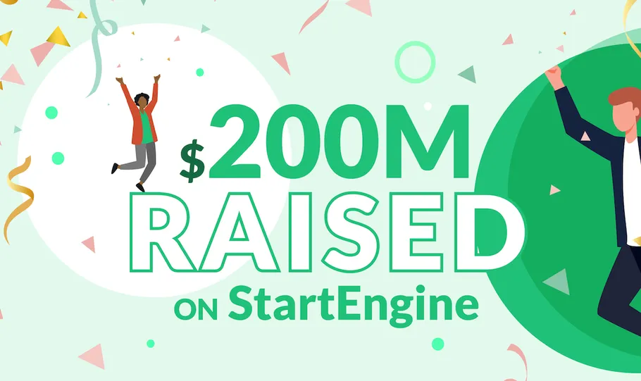Celebrating Over $200M Raised on StartEngine - StartEngine