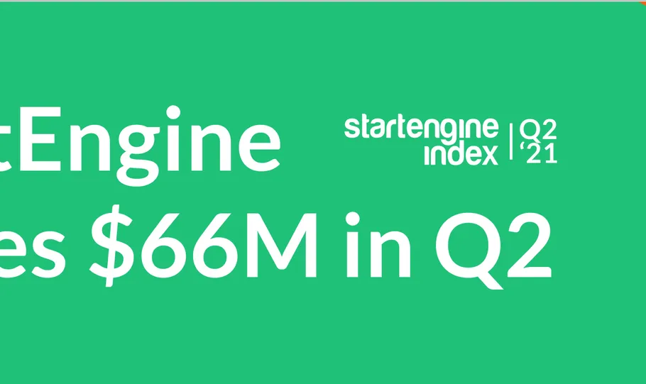 Equity Crowdfunding Q2 2021 Review - StartEngine